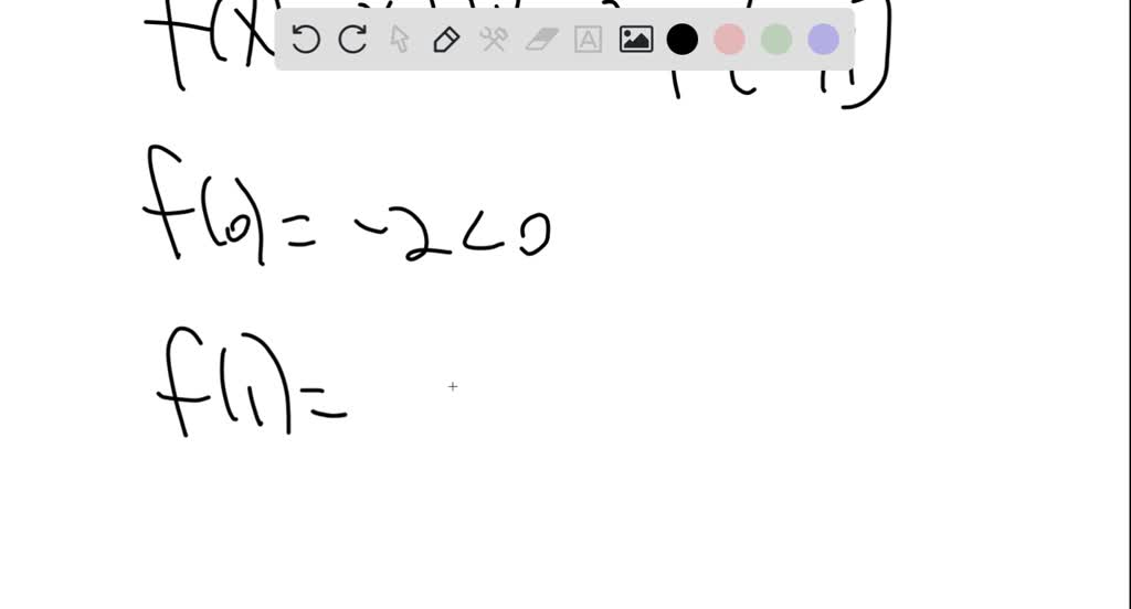 SOLVED Explain Why The Function Has A Zero In The Given Interval