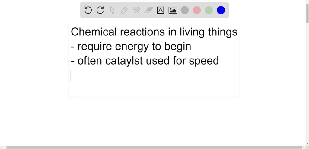 SOLVED:Chemical reactions in living organisms a. may continue to ...