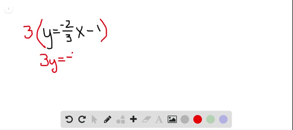SOLVED Write Each Equation In Standard Form Using Integers Y 2 3 X 1