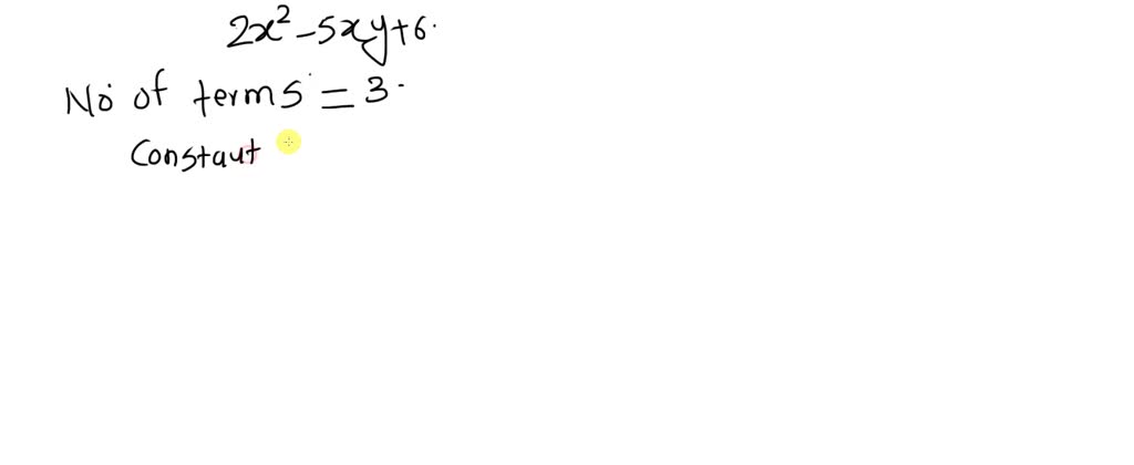 SOLVED:a. Determine the number of terms in the expression. b. Identify ...