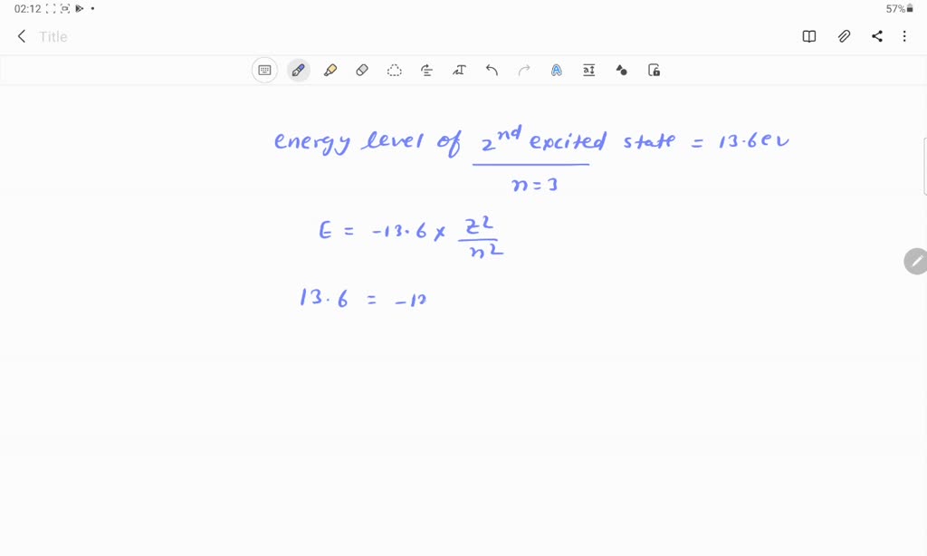 SOLVED:For which atom or ion, the energy level of the second excited ...