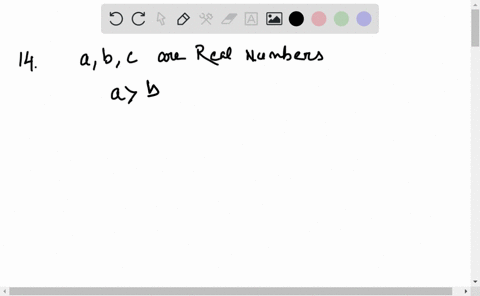 SOLVED:Given: Real numbers a, b, and c, with a>b Prove: c-a