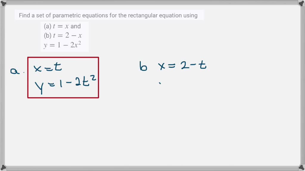 SOLVED Work Each Problem Give A Parametric Representation Of The 