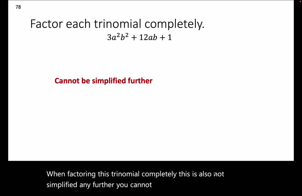 ⏩SOLVED:Factor each trinomial completely. See Examples 1 through 7 ...