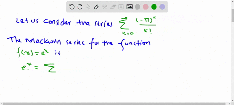 ⏩SOLVED:Use an appropriate Maclaurin series to find the values of… | Numerade
