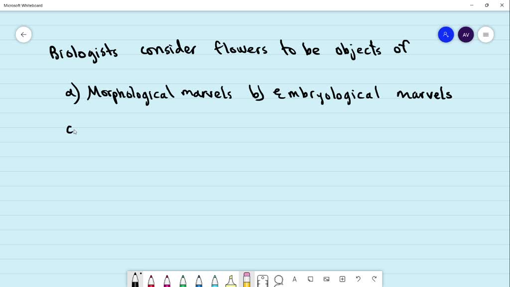 ⏩SOLVED:Biologists consider flowers to be objects of (a)… | Numerade