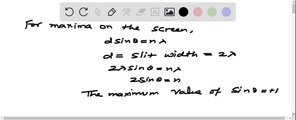. The maximum number of possible interference maximum for slit ...