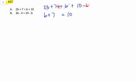 SOLVED:Solve each of the following for b : a. 2 b+7=b+10 b. 3 b-4=24-b