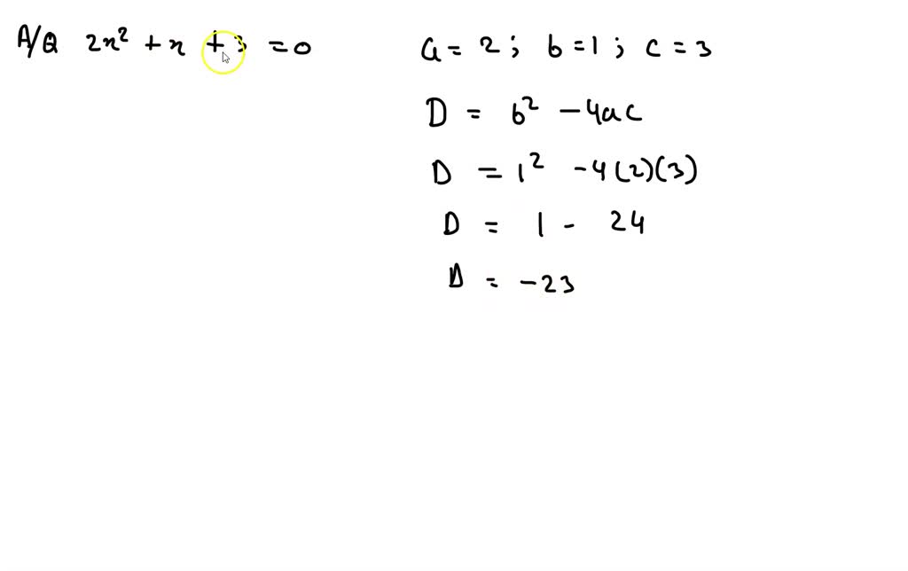 SOLVED:Compute the discriminant. Then determine the number and type of ...