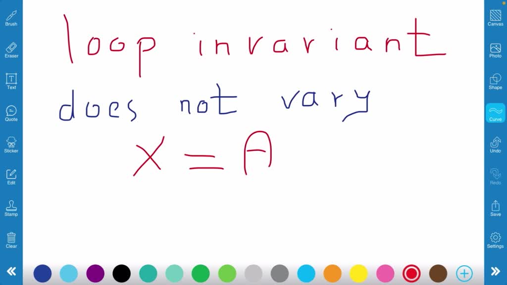Solved A Loop Invariant Is A Condition That Is Guaranteed To Be True At A Given Point Within The