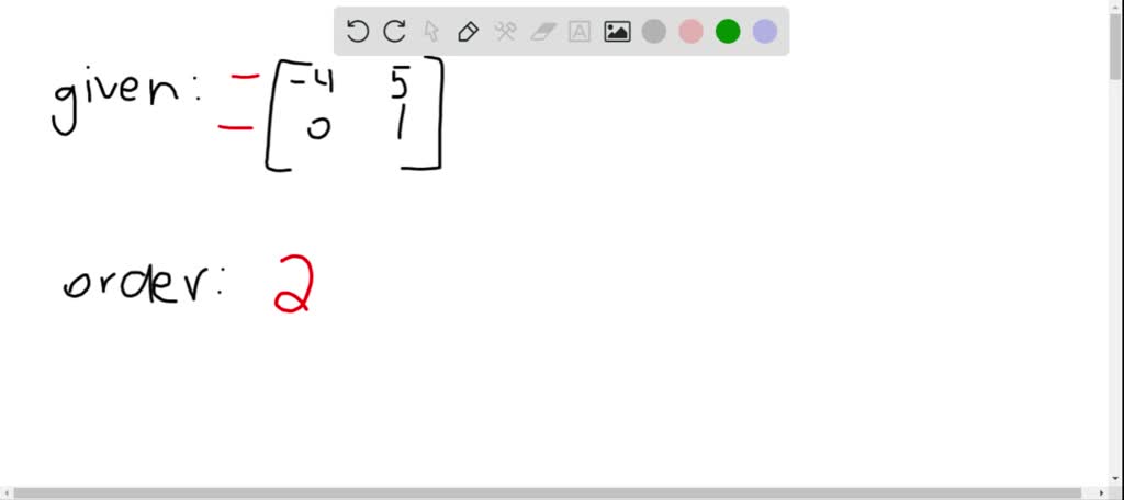 SOLVED:Determine the order of each matrix. [5]