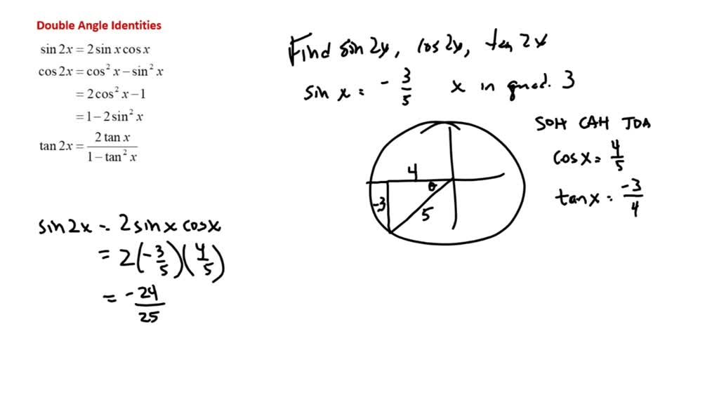 SOLVED:Find sin2 x, cos2 x, and tan2 x from the given information. sinx ...