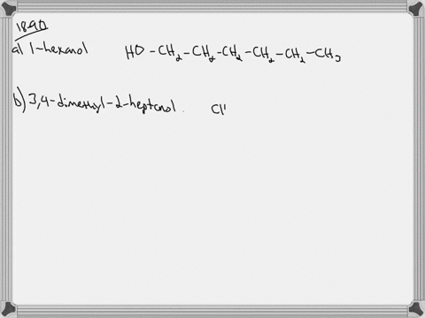 SOLVED:Draw a structure for each alcohol. (a) 1-hexanol (b) 3,4 ...