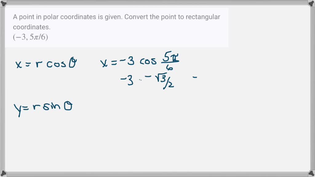 SOLVED:A point in polar coordinates is given Convert the point to ... SOLVED:A point in polar coordinates is given Convert the point to ...