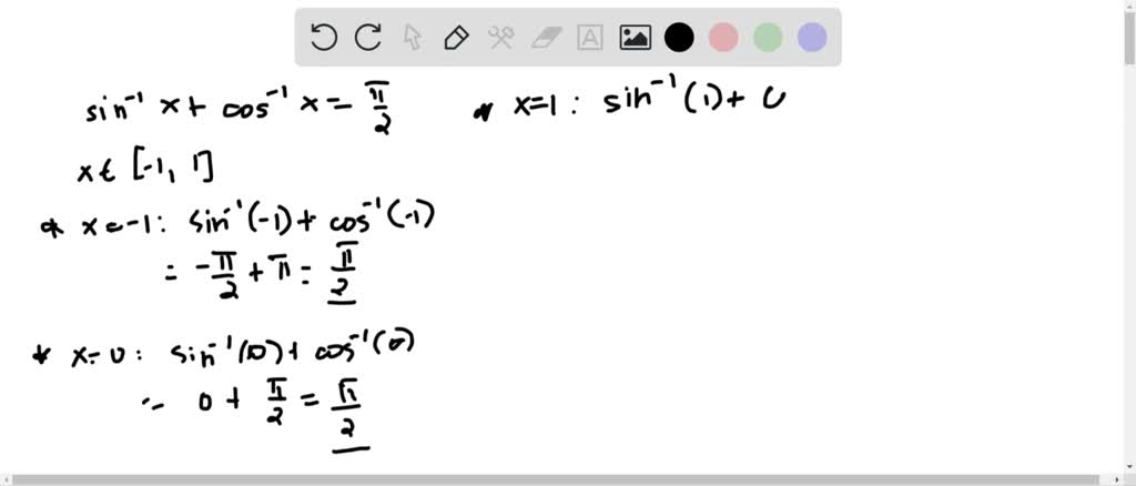 SOLVED:The identity arcsin x+arccosx=π/ 2 Figure 1.69 establishes the ...