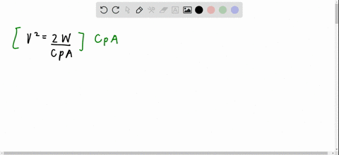 SOLVED:(1.1) Solve V^2=(2 W)/(C ρA) for ρ(physics)