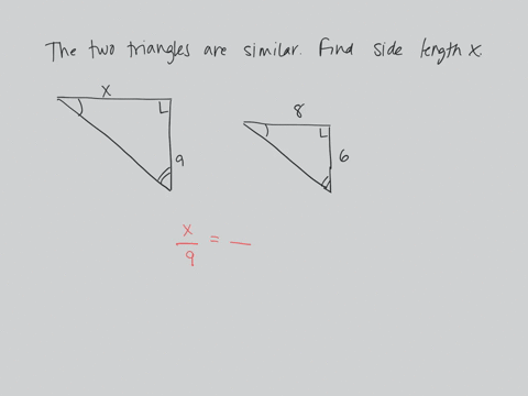 SOLVED:The two triangles are similar. Find the length of the side marked x. (Image can't copy)