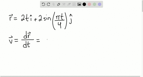 SOLVED:The position vector r⃗ of a particle moving in the x y plane is r⃗=2 î+2 sin[(π/ 4 rad ...