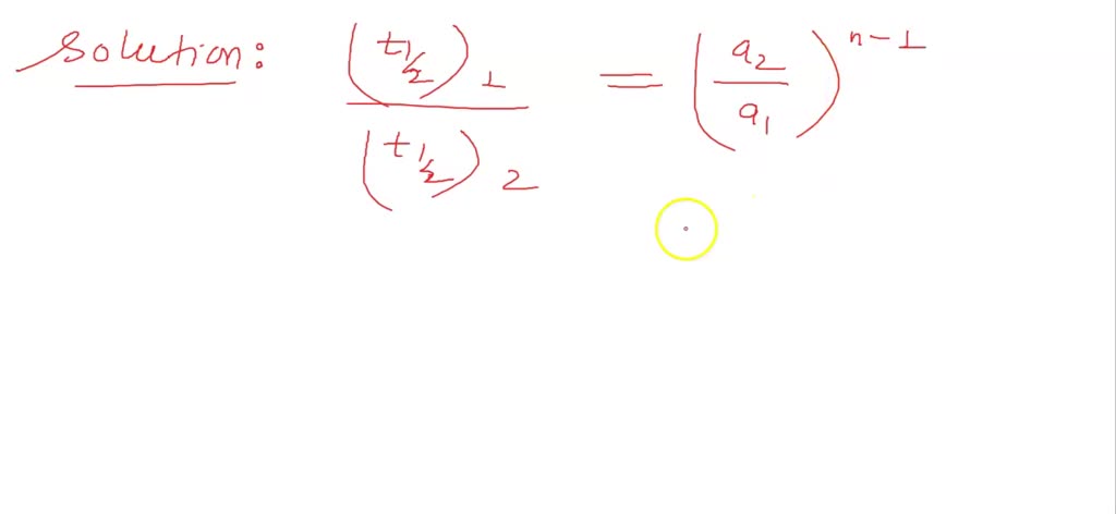 SOLVED:The half-life of a chemical reaction at a particular ...