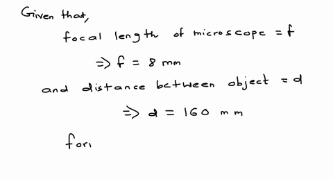 A microscope has an 8.0 -mm-focal-length objective. For the microscope ...