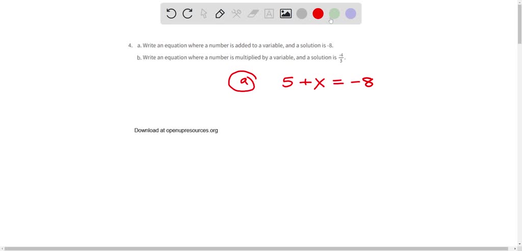 SOLVED:a. Write an equation where a number is added to a variable, and ...