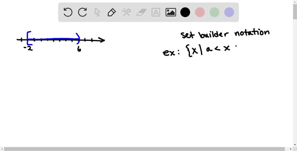 Solvedusing The Variable X Write Each Interval Using Set Builder