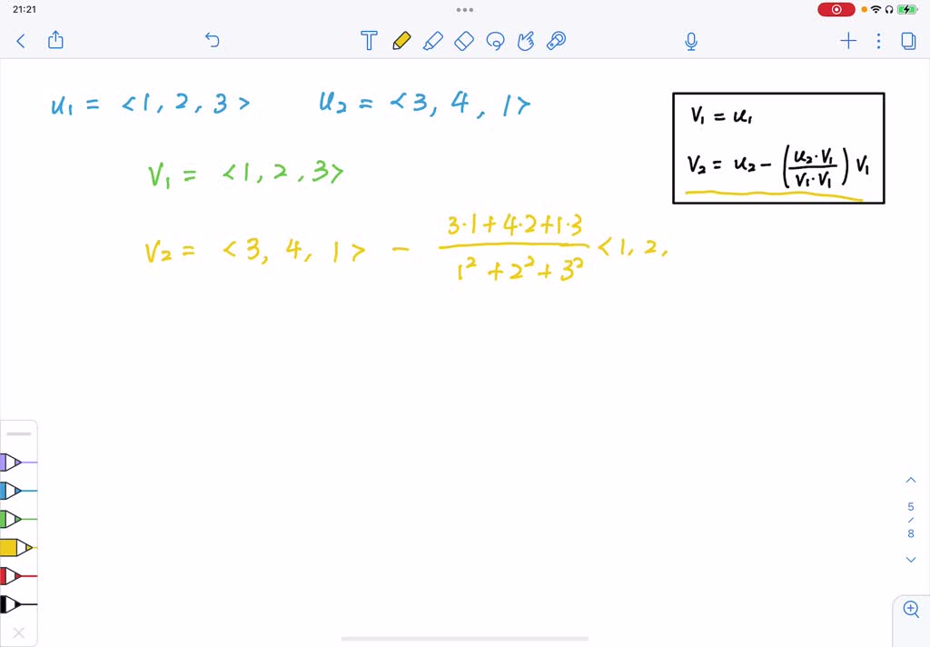 Solved Using The Gram Schmidt Procedure A Construct An Orthonormal Set Of Vectors From The