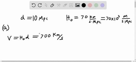 SOLVED:The distance of a galaxy from our solar system is 10 Mpc. (a ...