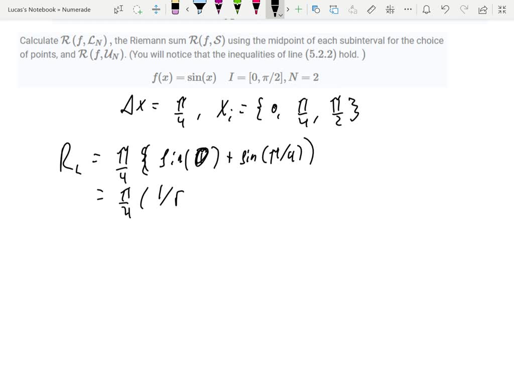 Calculate ℛ(f, ℒN), the Riemann sum ℛ(f, 𝒮) using the midpoint of each ...