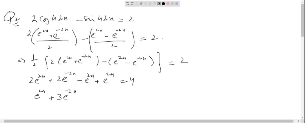 Express cosh 2 x and sinh2 x in exponential form and hence solve for ...