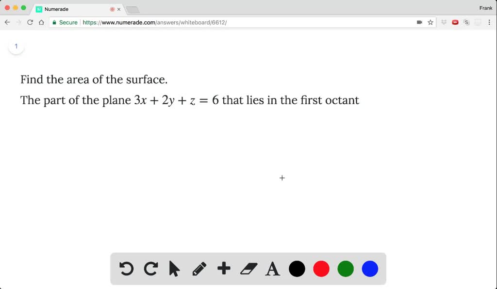SOLVED Find The Area Of The Surface The Part Of The Plane 3x 2y Z