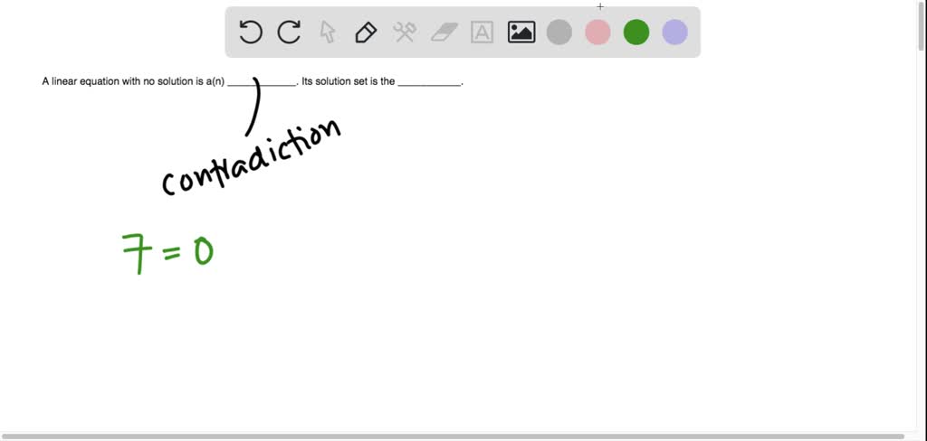 SOLVED:A system of linear equations that has an empty solution set is a ...