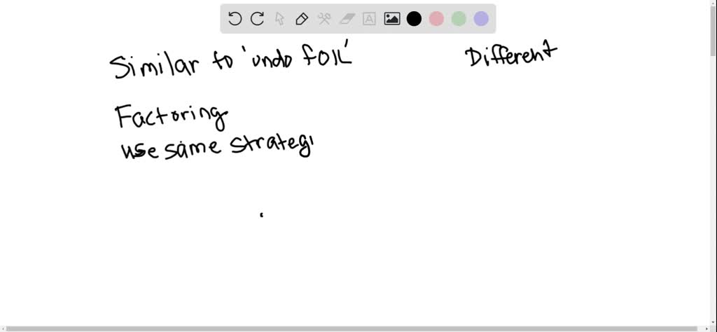 SOLVED:How is the "ac" method similar to the "undo FOIL" method? How is ...