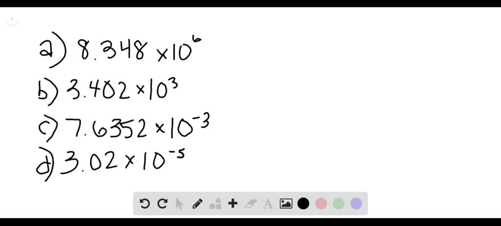 SOLVED Write The Following Numbers In Ordinary Notation A 8 348 