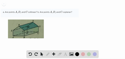SOLVED:a. Are points A, D, and C collinear? b. Are points A, D, and C coplanar?