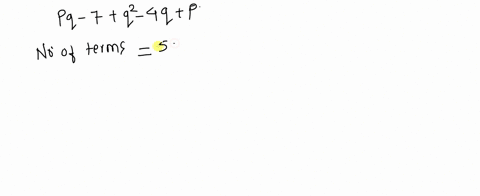 SOLVED:a. Determine the number of terms in the expression. b. Identify ...