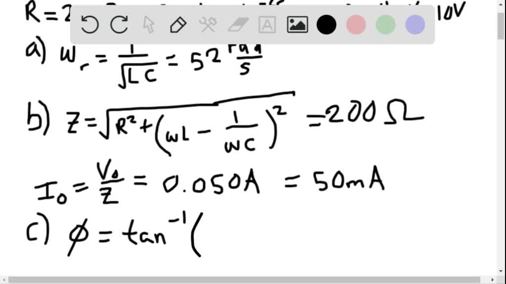 SOLVED:A 200-Ωresistor, 150-μF capacitor, and 2.5-H inductor are connected in series with an ac ...