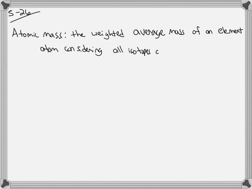 SOLVED:Distinguish between atomic mass and isotopic mass. SOLVED:Distinguish between atomic mass and isotopic mass.