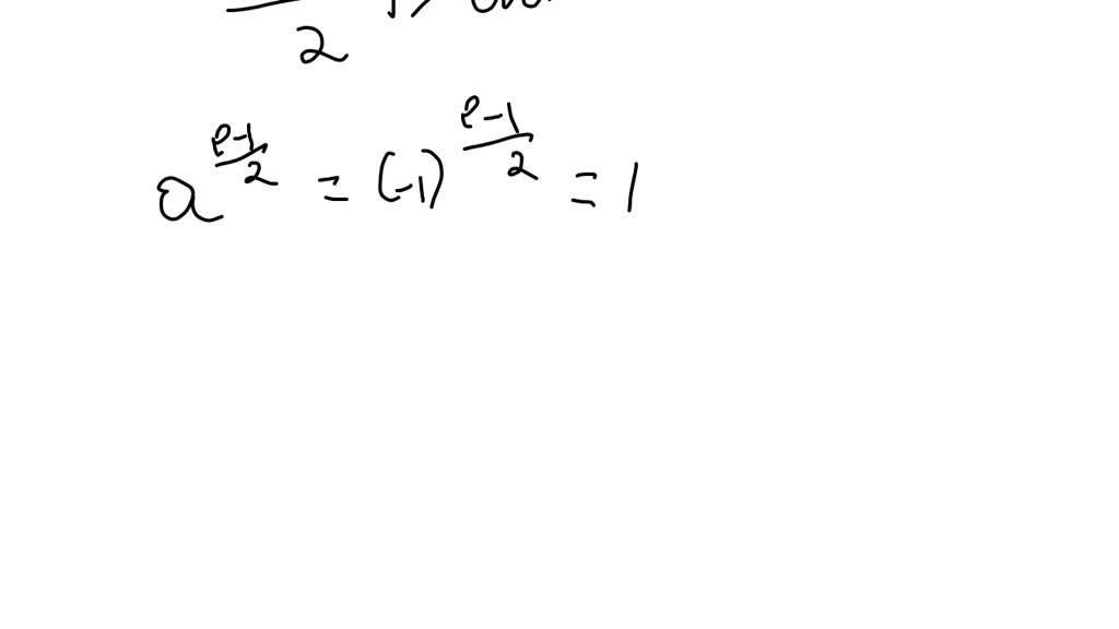 ⏩SOLVED:Suppose that p ≡3(4) and let x be a quadratic residue modulo ...