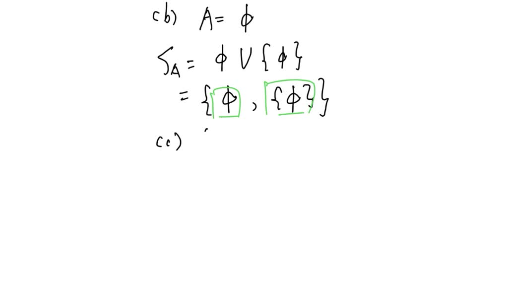 SOLVED:The successor of the set A is the set A ∪{A}. Find the ...