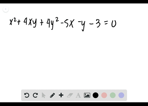 SOLVED:In Exercises 43-50, (a) use the discriminant to classify the graph, (b) use the Quadratic ...