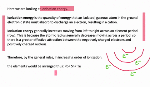 SOLVED:Arrange the elements in order of increasing ionization energy ...
