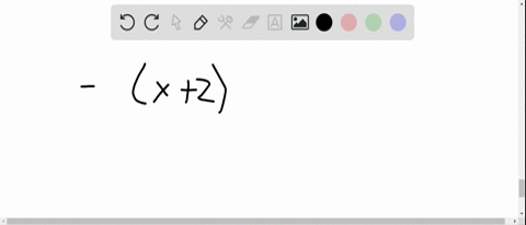 SOLVED:Simplify. -(x+2)