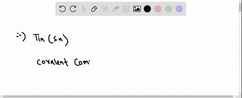 SOLVED:Tin forms both an ionic compound and a covalent compound with ...