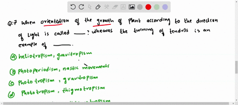 SOLVED:The orientation of the growth of a plant according to the ...
