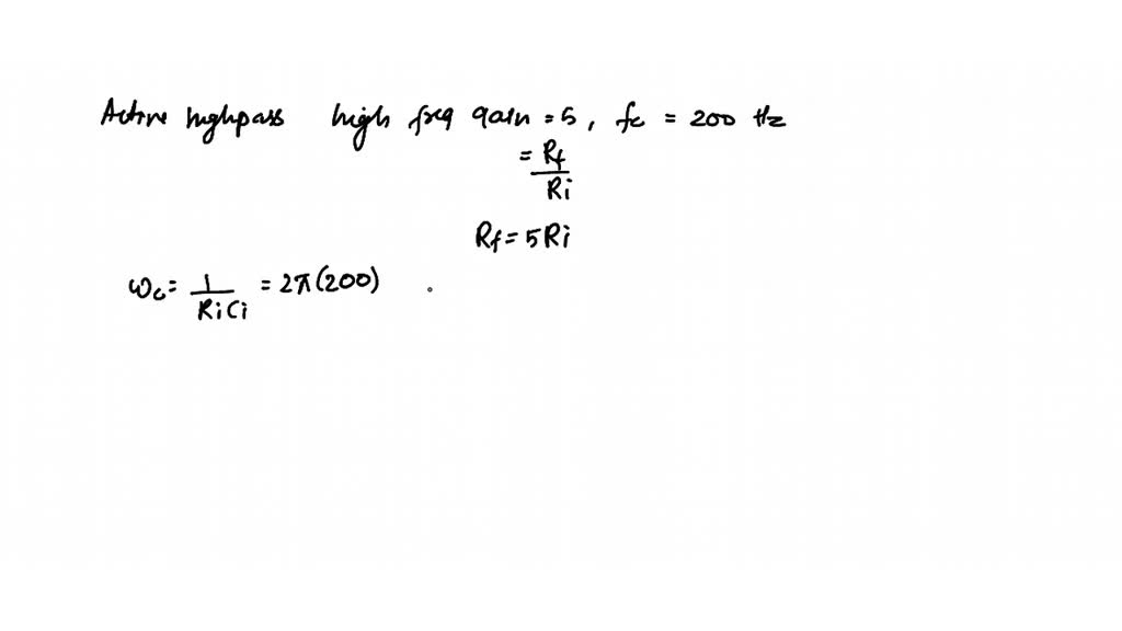 SOLVED:Design a low-pass filter with a magnitude of 5 and a cutoff frequency of 200 (rdd)/(s)