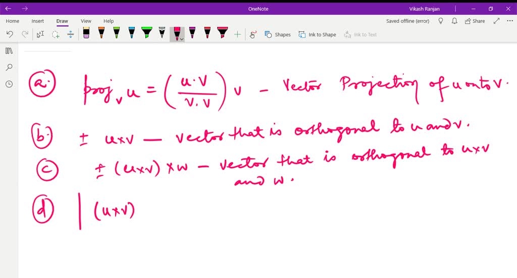 SOLVED:Given nonzero vectors 𝐮, 𝐯, and 𝐰, use dot product and cross product notation, as ...