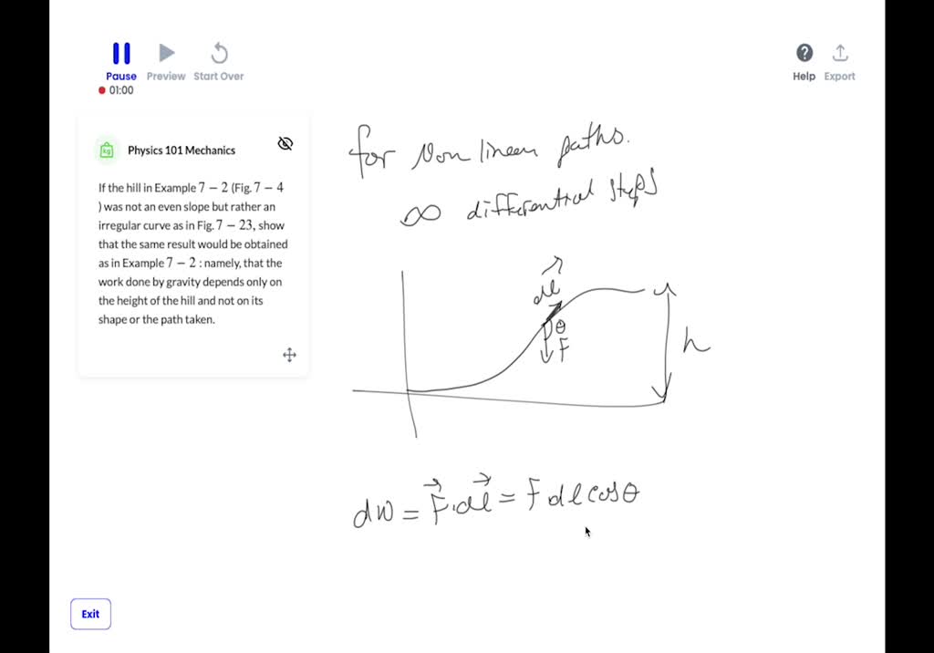 SOLVED:If the hill in Example 7-2 (Fig. 7-4 ) was not an even slope but ...