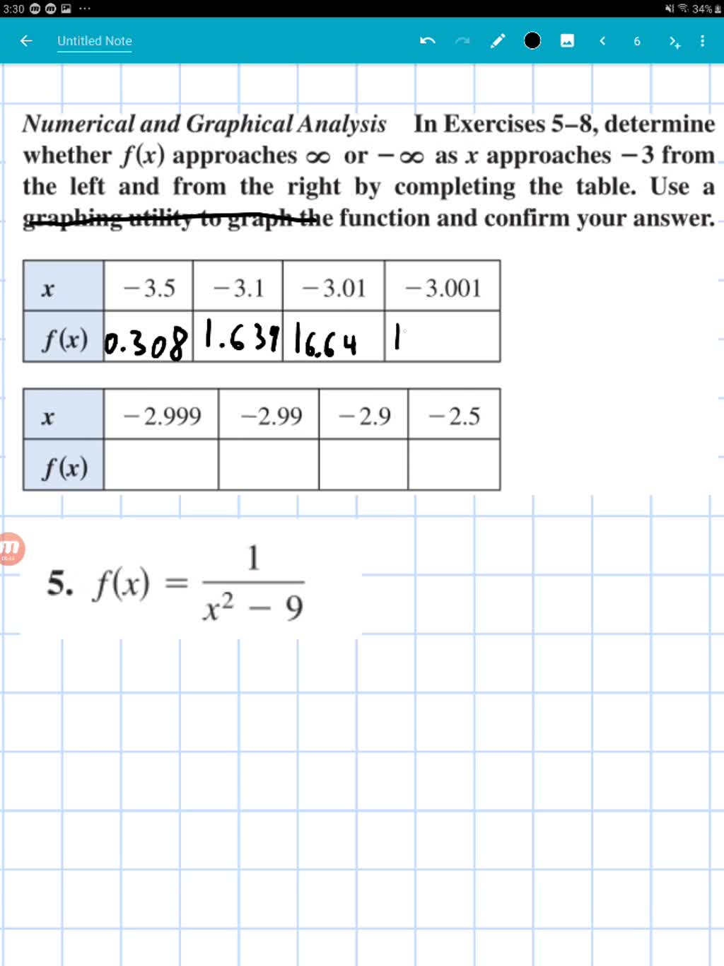 SOLVED:Determine whether f(x) approaches ∞or -∞as x approaches -3 from ...