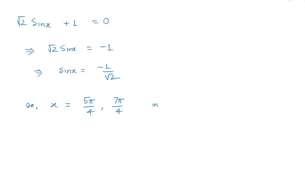 SOLVED:Solve the equation. √(2) sinx+1=0
